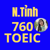 Nguyễn Tỉnh - 760 TOEIC