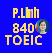 Phương Linh - 840 TOEIC